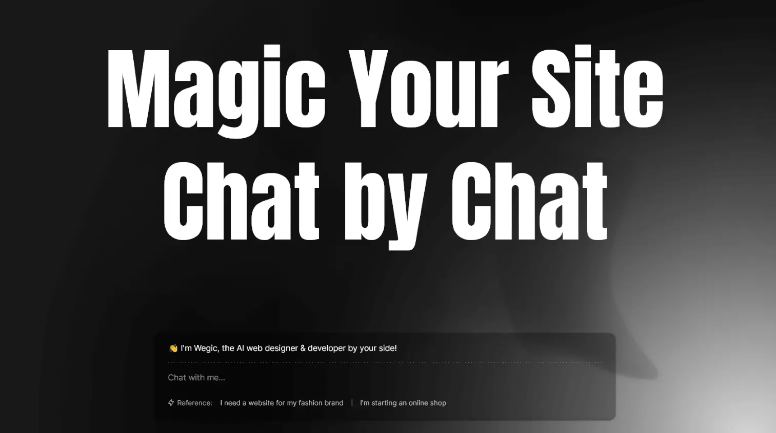Wegic - Chat-Based AI Website Builder - Easy With AI